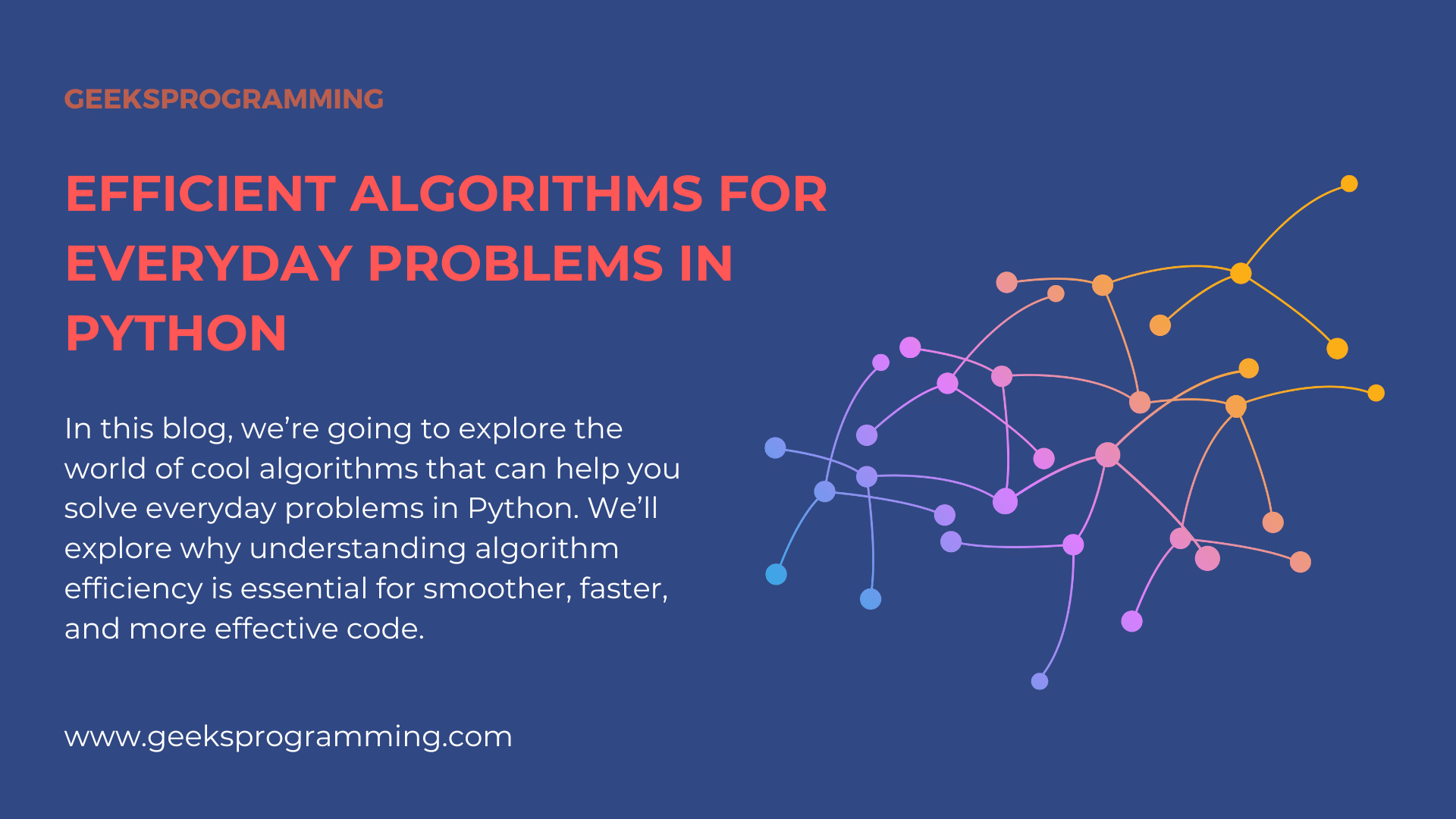 Efficient Algorithms For Everyday Problems In Python